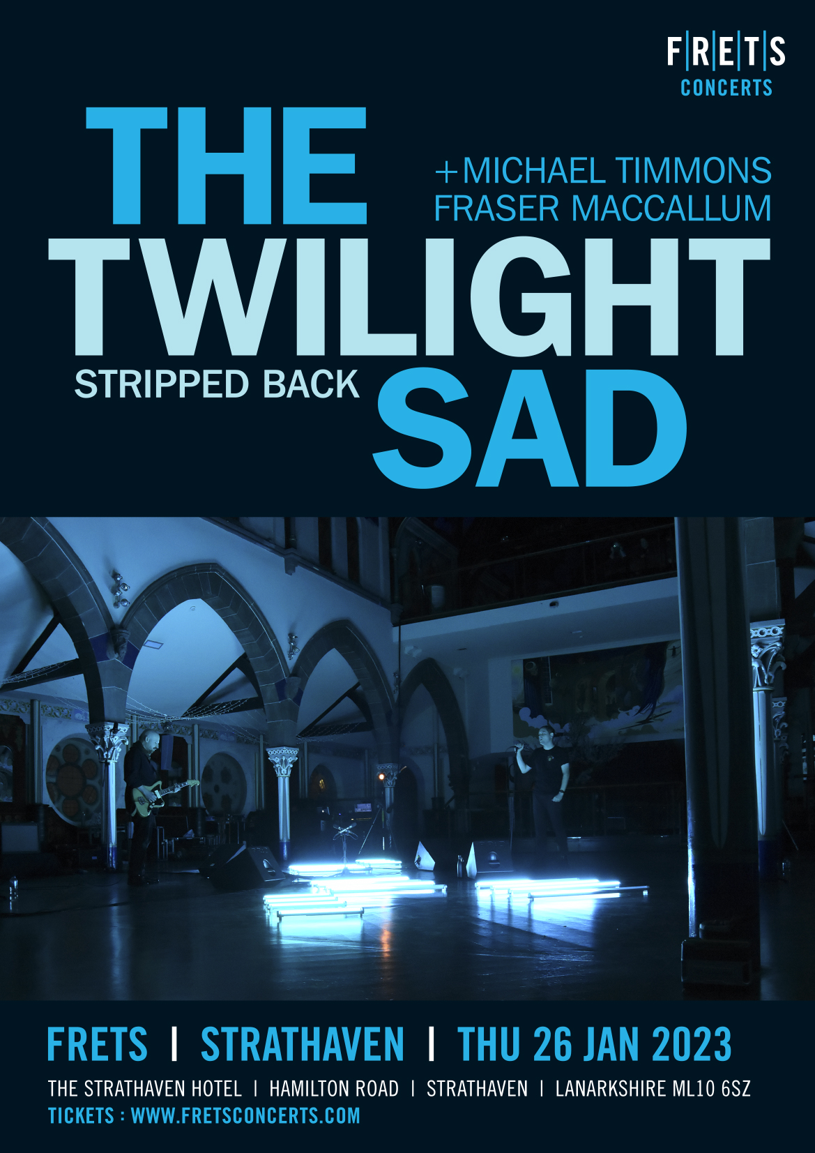 THE TWILIGHT SAD – Tickets for their ‘stripped back’ FRETS concert on ...