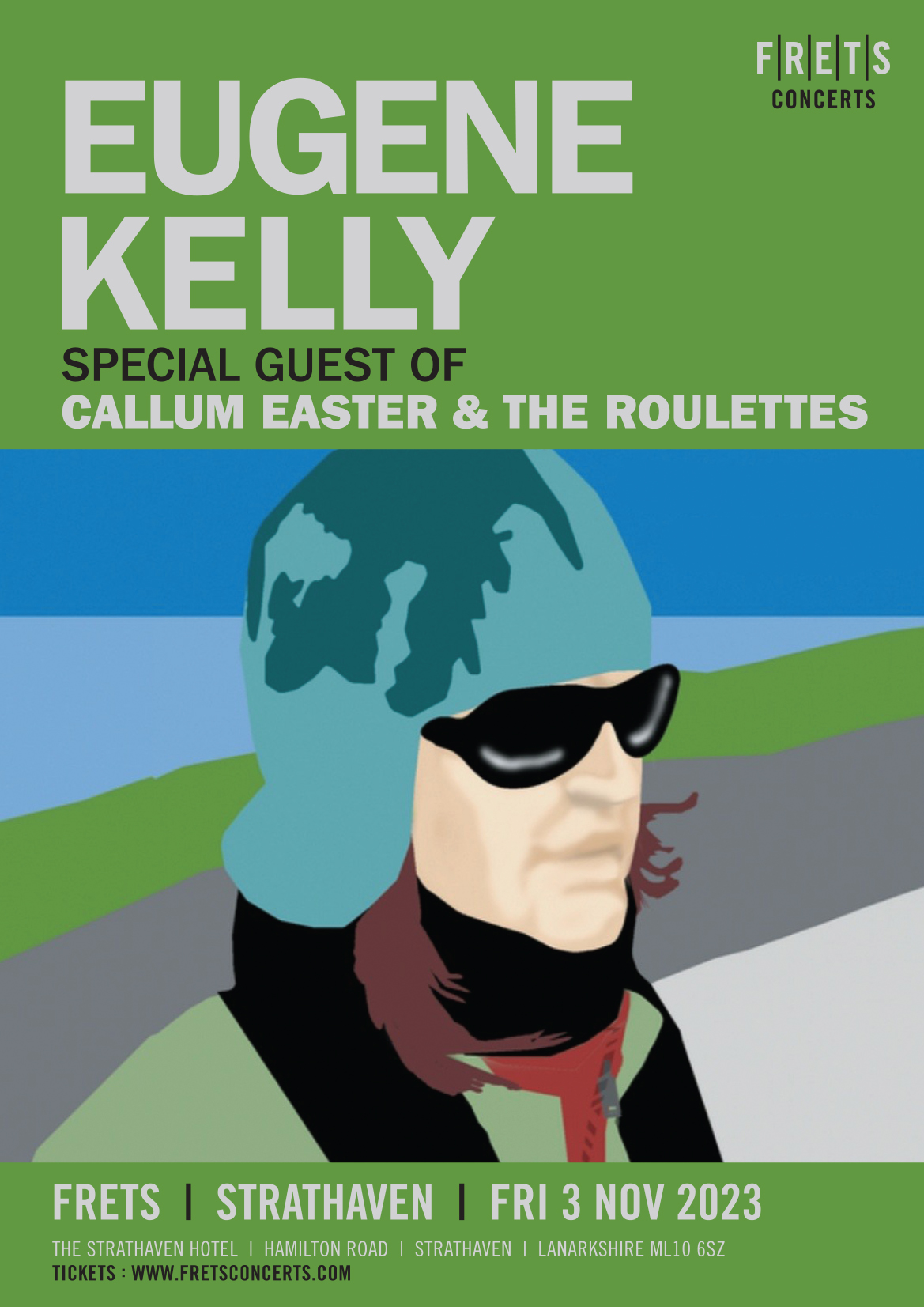 EUGENE KELLY x FRETS x Fri 3rd Nov – Fretsconcerts.com