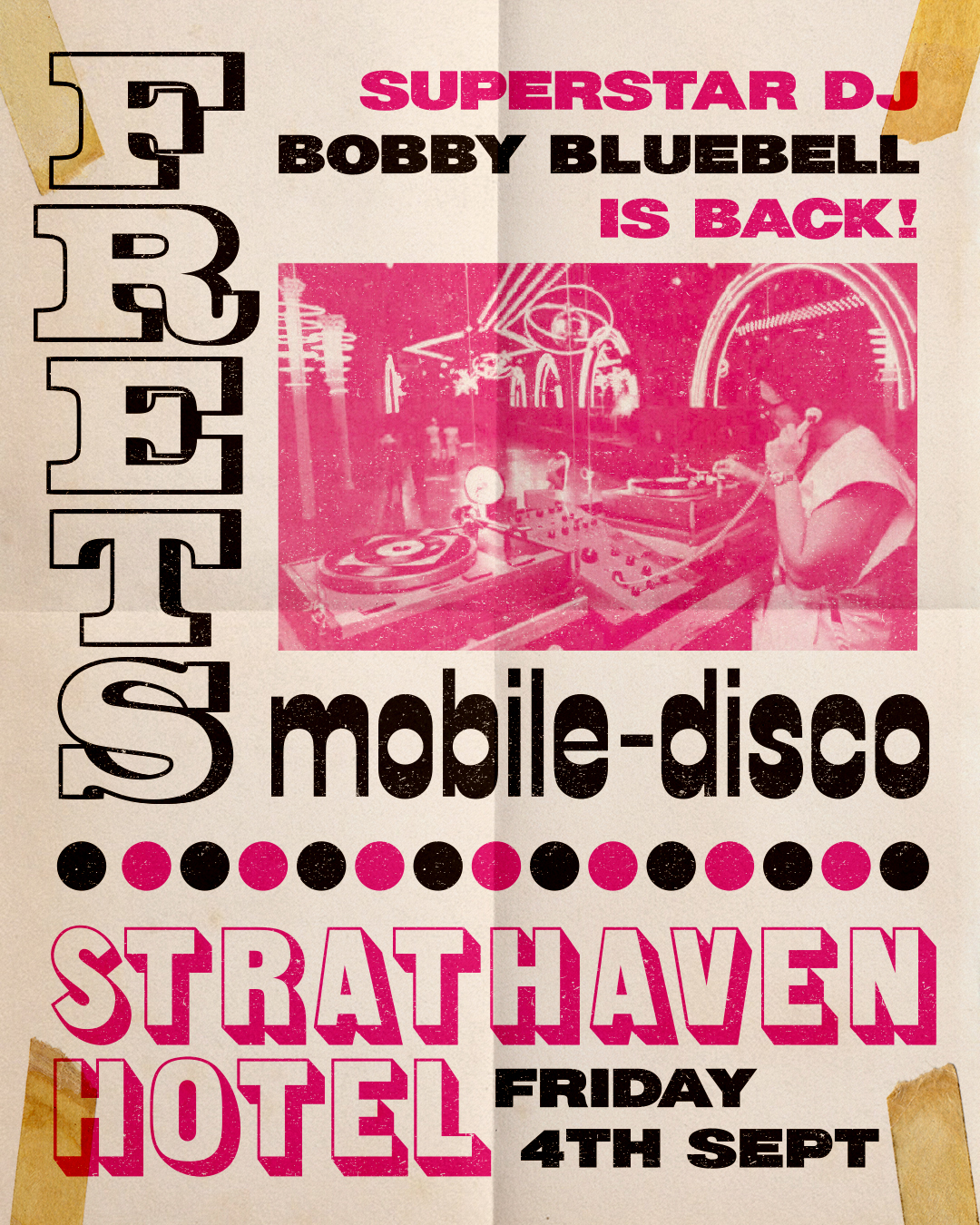 FRETS MOBILE DISCO – Friday 4th Sept. – Fretsconcerts.com